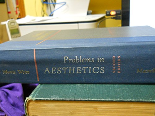 Problems In Aesthetics: An Introductory Book of Readings 2nd Ed ...