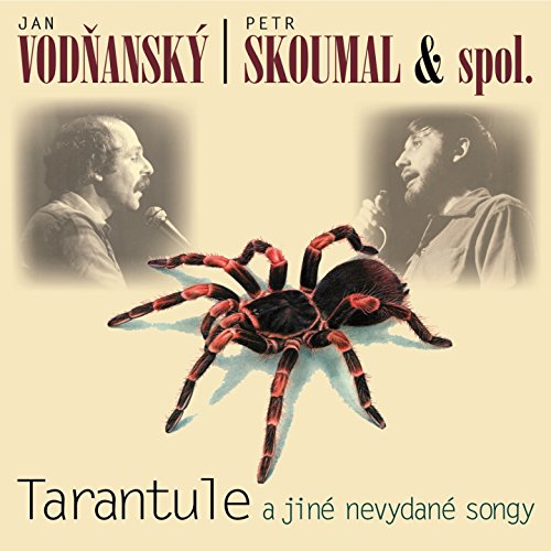 Amazon MusicでJan Vodňanský, Petr SkoumalのTarantuleを再生する