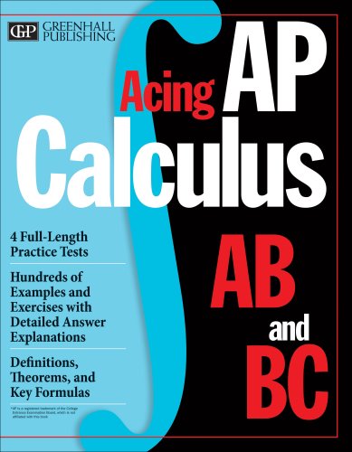 Acing AP Calculus AB and BC: Thomas Hyun, greenhall publishing ...