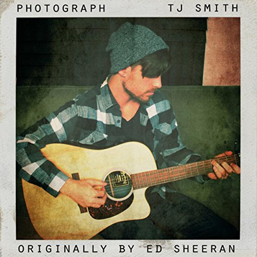 Play Photograph (Cover) by Tj Smith on Amazon Music