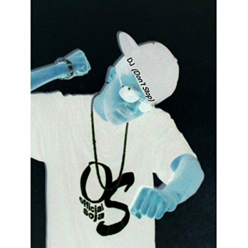 Play DJ (Don't Stop) by Official Soja on Amazon Music