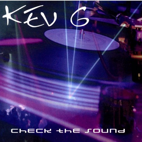 Amazon.com: Check the Sound : Kev G: Digital Music