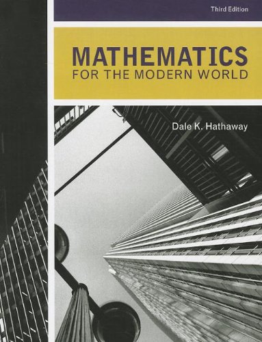 Mathematics for the Modern World: Hathaway, Dale K.: 9781256103271 ...