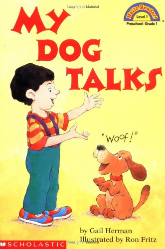 My Dog Talks (Hello Reader (Level 1)): Gail Herman, Ron Fritz ...