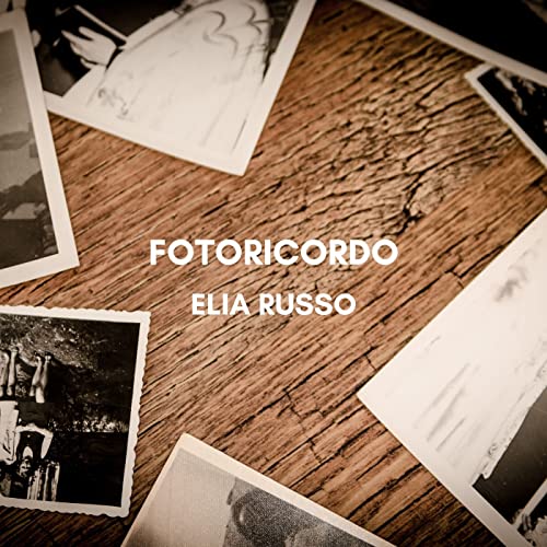 Fotoricordo by Elia Russo on Prime Music
