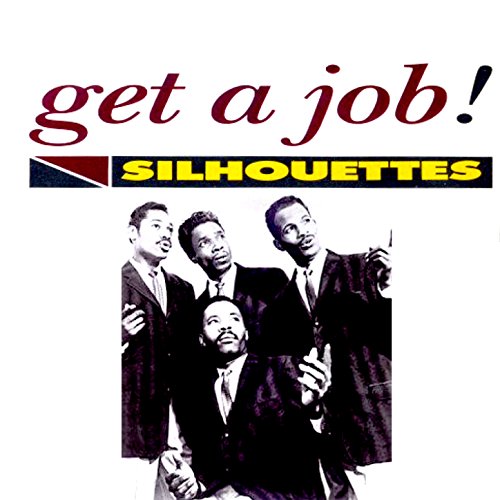 Amazon.com: Get a Job : The Silhouettes: Digital Music