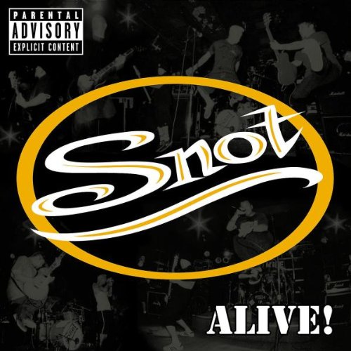 Alive: SNOT: 0606949338725: Amazon.com: CDs & Vinyl