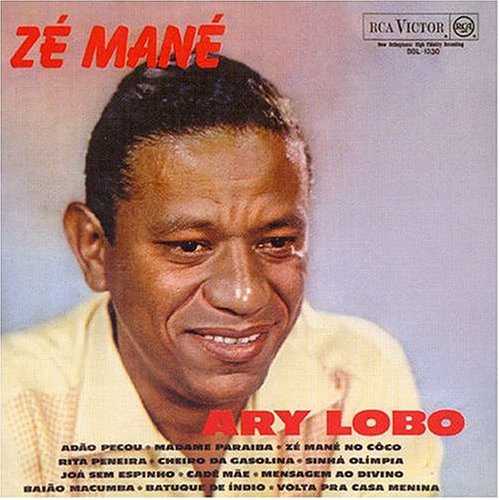 Lobo, Ary - Ze Mane - Amazon.com Music