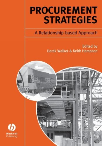 Procurement Strategies: A Relationship-based Approach, Walker, Derek ...