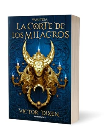 Amazon.com: La corte de los milagros / The Court of Miracles (VAMPYRIA) (Spanish Edition ...