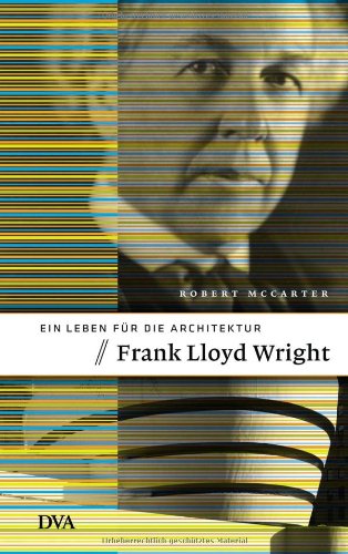 Amazon.com: Frank Lloyd Wright: 9783421037657: Robert McCarter: Books