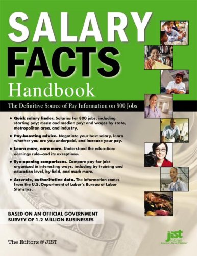 Salary Facts Handbook: The Definitive Source of Pay Information on 800 ...