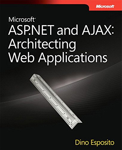 Amazon.com: Microsoft ASP.NET and AJAX: Architecting Web Applications (Developer Reference ...