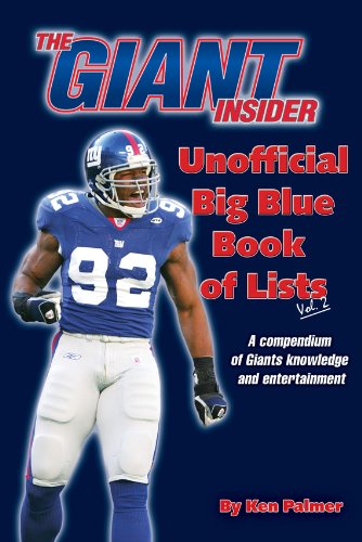 The Giant Insider Unofficial Big Blue Book of Lists vol. 2: Ken Palmer ...