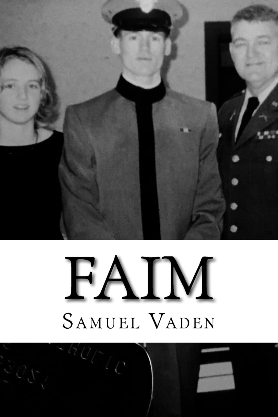 faim: Vaden, Samuel: 9780692708026: Amazon.com: Books