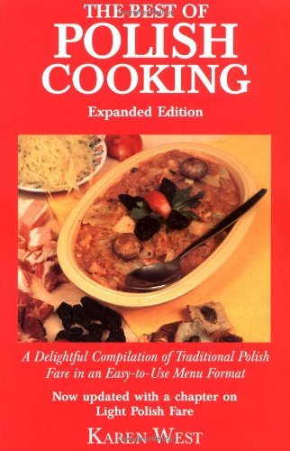 The Best of Polish Cooking - Kindle edition by West, Karen. Cookbooks ...