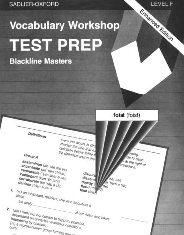 Vocabulary Workshop: Level F, Test Prep, Blackline Masters, Enhanced ...
