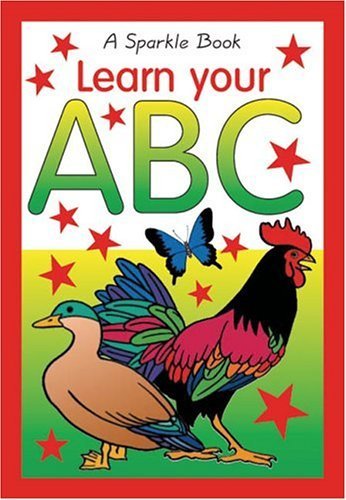 Amazon.com: Learn Your ABC (A Sparkle Book): 9781740475075: The Book ...
