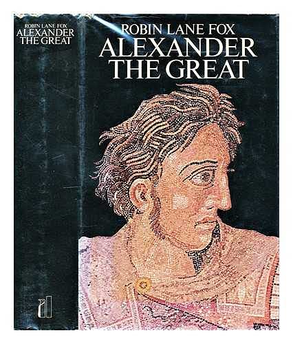 Alexander the Great: Fox, Robin Lane: 9789993440048: Amazon.com: Books