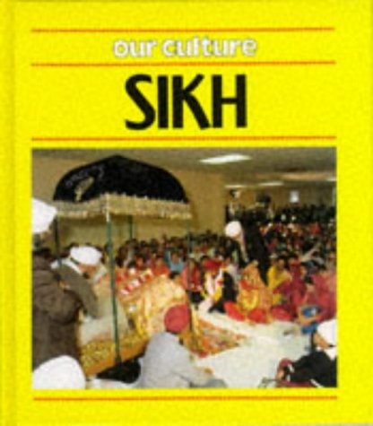 Buy OUR CULTURE SIKH Book Online at Low Prices in India | OUR CULTURE ...