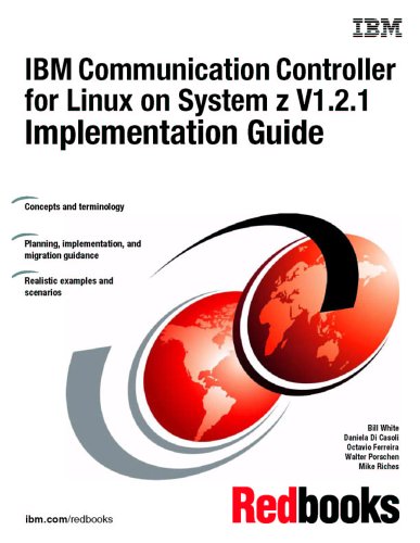 IBM Communication Controller for Linux on System Z V1.2.1 ...