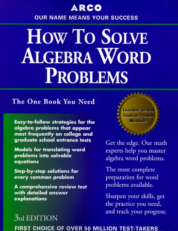 How to Solve Algebra Word Problems (Study Aids/On-the-Job Reference ...