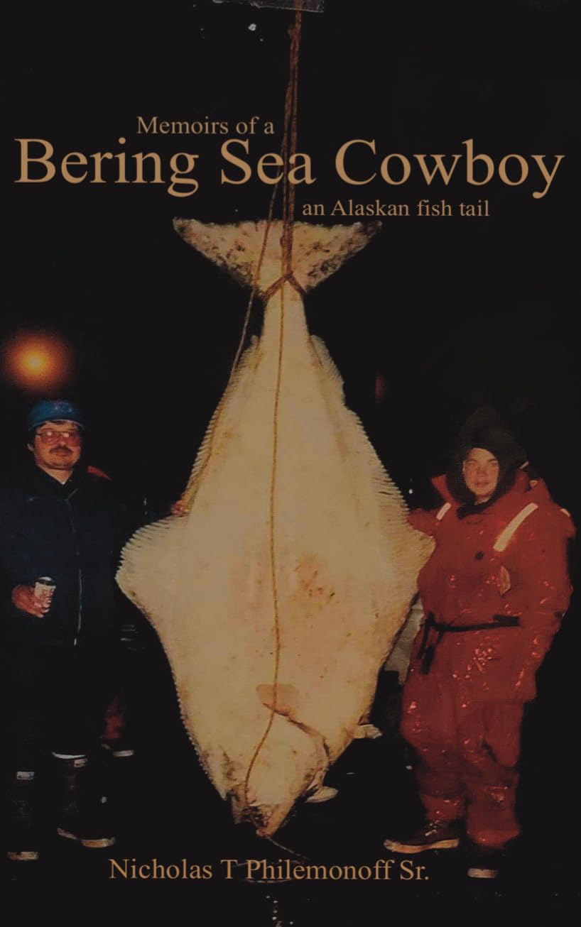 Amazon.com: Memoirs of a Bering Sea Cowboy an Alaskan fish tail eBook ...