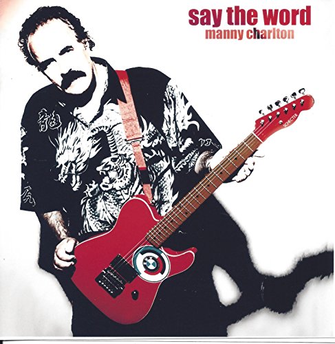 Amazon.com: Say the Word : Manny Charlton: Digital Music