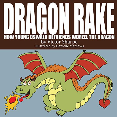 Amazon.com: Dragon Rake (Audible Audio Edition): Victor Sharpe, Nathan ...