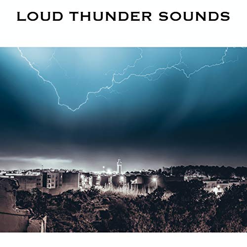 Amazon MusicでSounds of Thunder and Rain & Loud Thunder SoundsのLoud ...