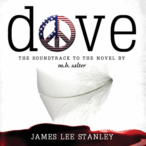Play Dove: The Soundtrack To The Novel by james lee stanley on Amazon Music
