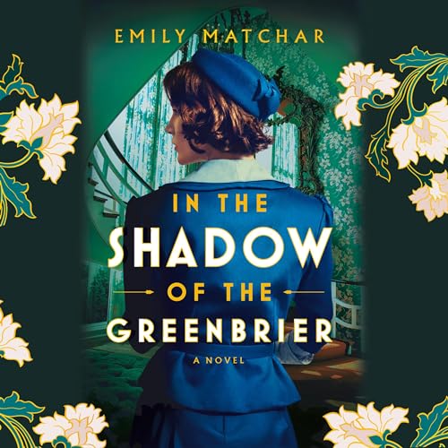 Amazon.com: In the Shadow of the Greenbrier (Audible Audio Edition ...