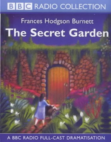 The Secret Garden (BBC Young Collection): Frances Hodgson Burnett ...