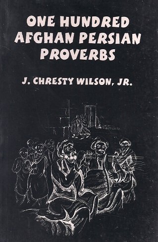 Buy One Hundred Afghan Persian Proverbs: One Hundred Proverbs ...
