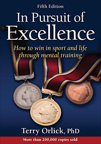 In Pursuit of Excellence (English Edition) eBook : Orlick, Terry ...