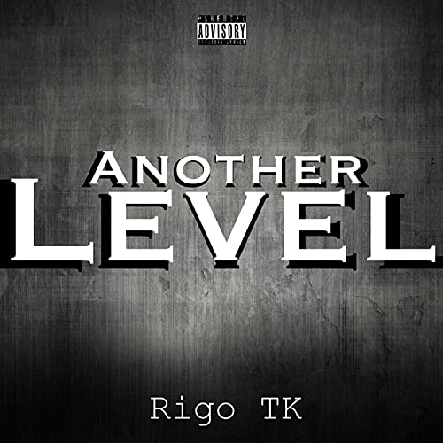 Another Level de Rigo Tk en Amazon Music Unlimited