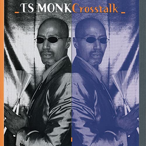 Play Cross Talk by T.S. Monk on Amazon Music