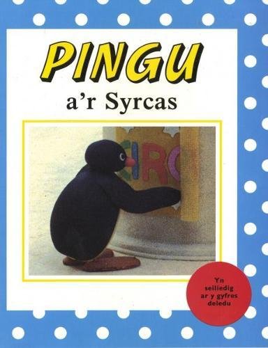 Pingu and the Circus (Welsh language edition) : Amrywiol: Amazon.co.uk ...