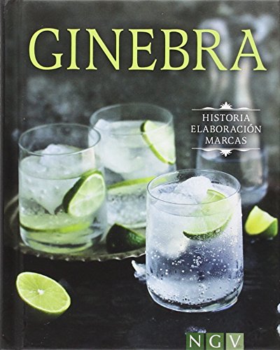 Amazon.com: Ginebra: Historia - Elaboración - Marcas (Spanish Edition ...
