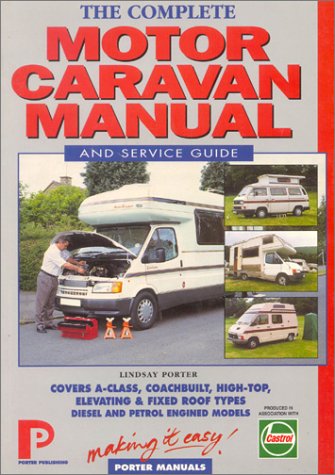 The Complete Motor Caravan Manual and Service Guide (Porter Manuals ...
