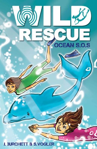 Wild Rescue: Ocean SOS eBook : Burchett, J., Vogler, S.: Amazon.com.au ...