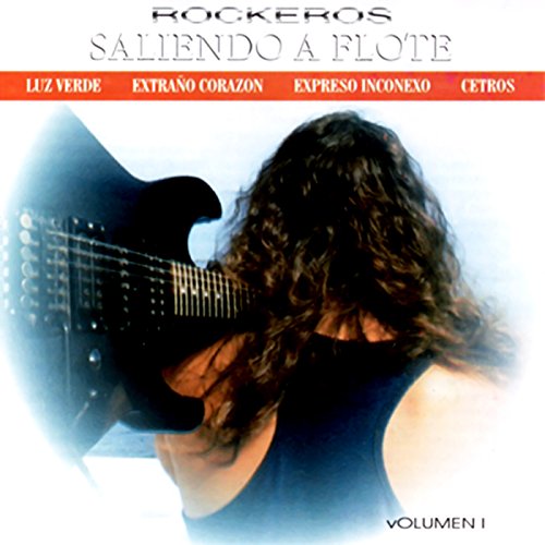 Play Rockeros "Saliendo a Flote" (Remasterizado) by VARIOUS ARTISTS on ...