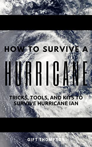 Amazon.com: How To Survive a Hurricane: Tricks, Skills and Kits to ...
