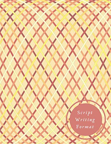 Script Writing Format: Large Lined Notebook journal for Creative ...