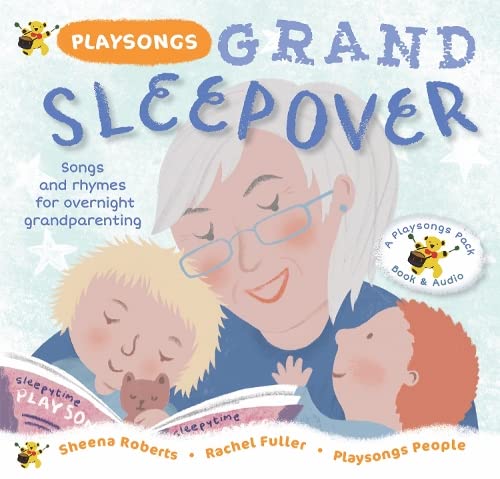 Playsongs Grand Sleepover: Songs and rhymes for overnight ...