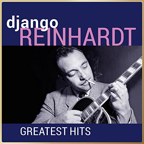 Amazon Musicでジャンゴ・ラインハルトのDjango Reinhardt - Greatest Hits (182 Jazz ...
