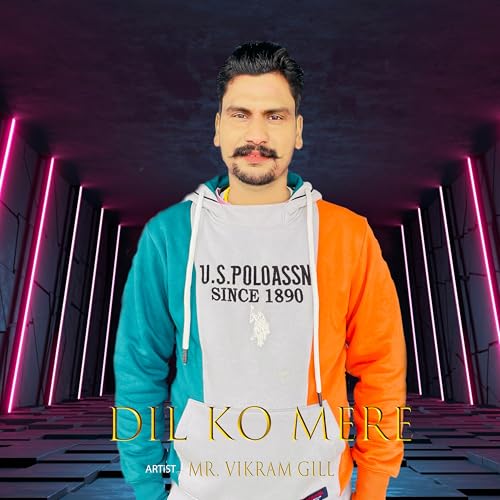 Spiele Dil Ko Mere von Mr Vikram Gill auf Amazon Music ab