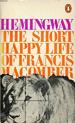 The Short Happy Life of Francis Macomber and Other Stories (Modern ...
