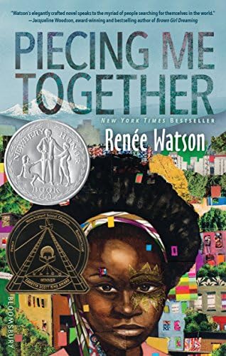 Amazon.com: Piecing Me Together: Newbery Honor and Coretta Scott King ...