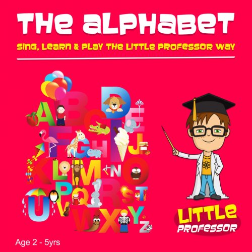 Play The Alphabet (Sing, Learn & Play The Little Professor Way) by ...